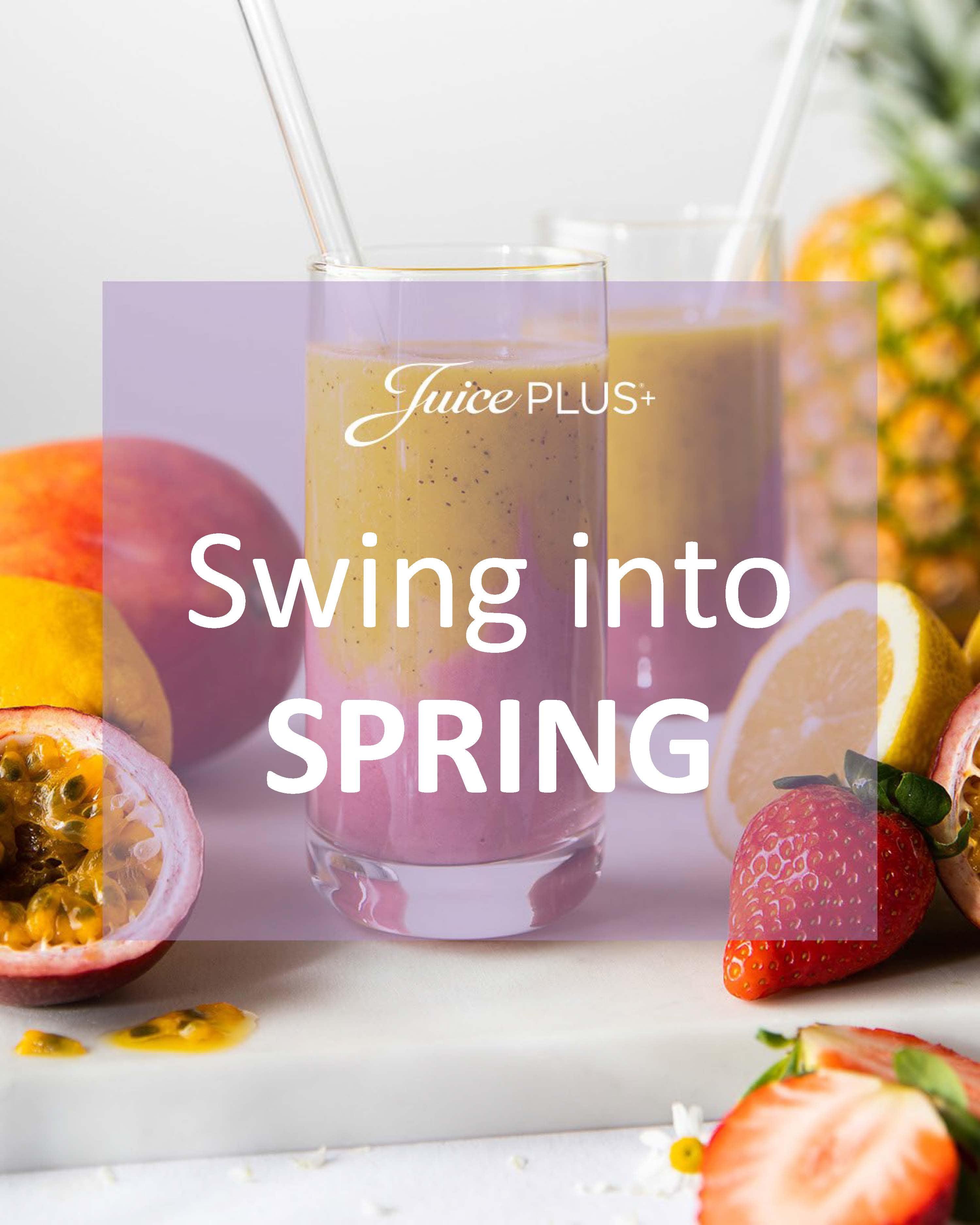 Swing Into Spring: Healthy Spring Recipe Ideas – Juice Plus+